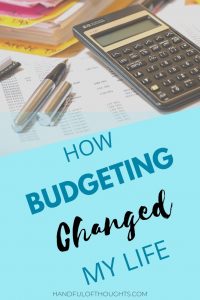 Guest Post: Why I Love Budgeting & How its Changed My Life - Handful of ...